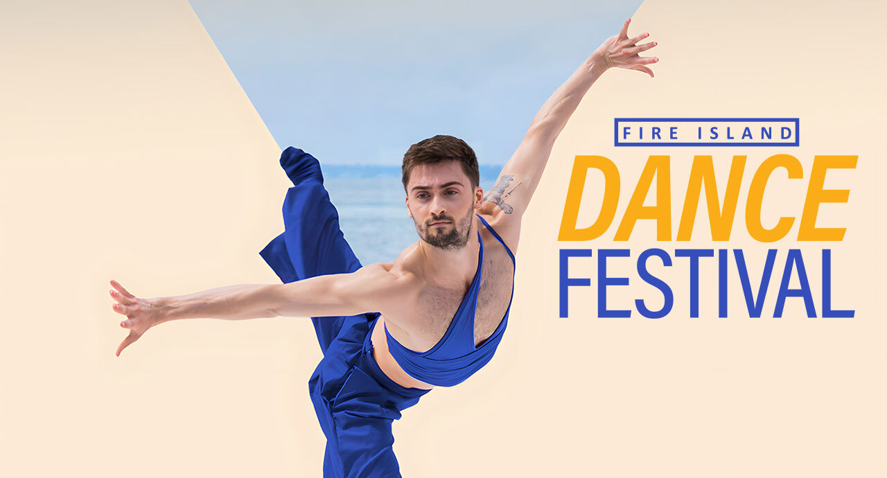 Fire Island Dance Festival – Broadway Cares/Equity Fights AIDS